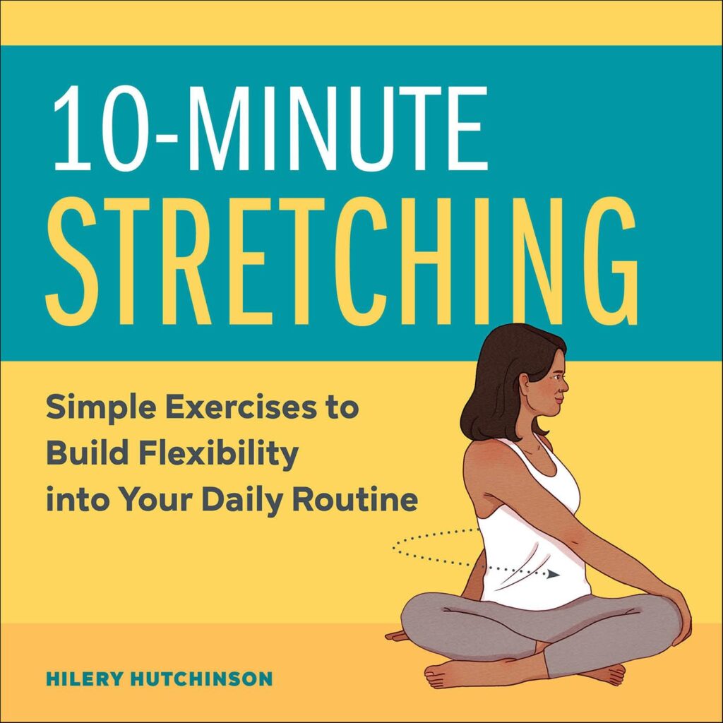 10 Good Simple Daily Stretching Routine For Seniors